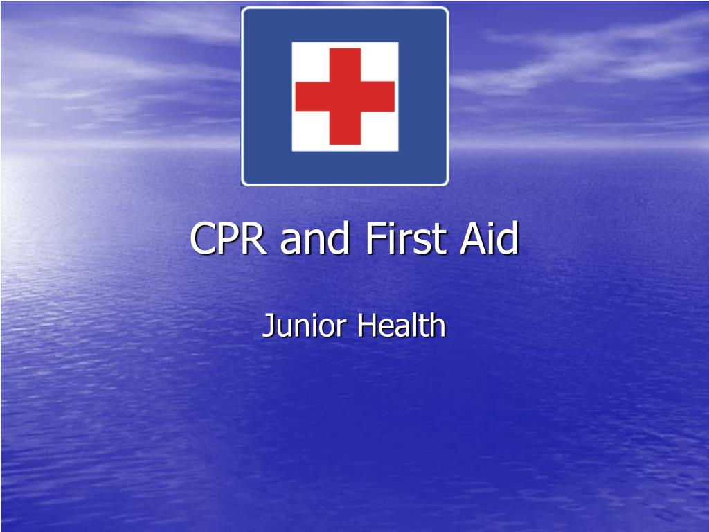 PPT - CPR and First Aid PowerPoint Presentation, free download - ID:5539250
