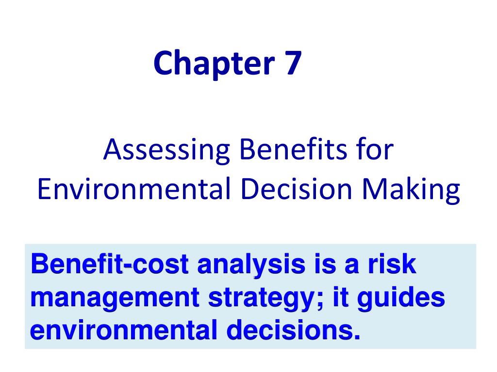 PPT - Assessing Benefits for Environmental Decision Making PowerPoint ...