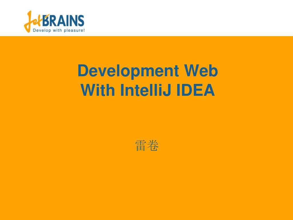 PPT - Development Web With IntelliJ IDEA PowerPoint Presentation, free ...