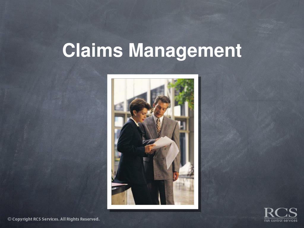 PPT - Claims Management PowerPoint Presentation, free download - ID:5542455