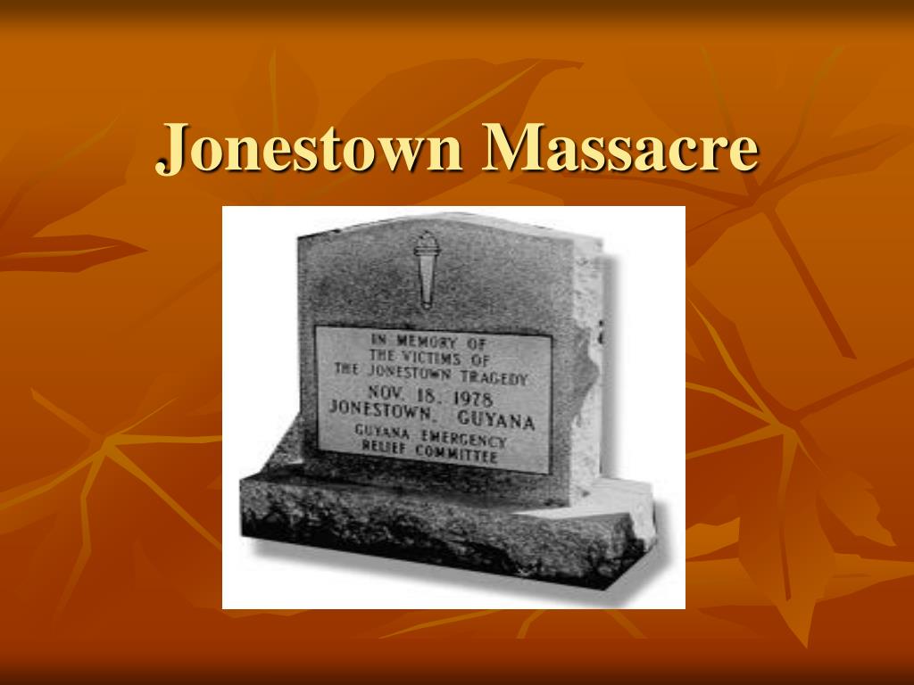 PPT - Jonestown Massacre PowerPoint Presentation, free download - ID ...