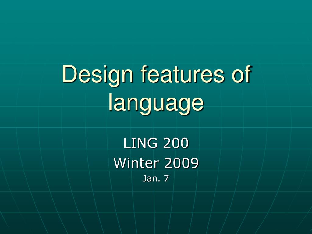 PPT - Design features of language PowerPoint Presentation, free ...
