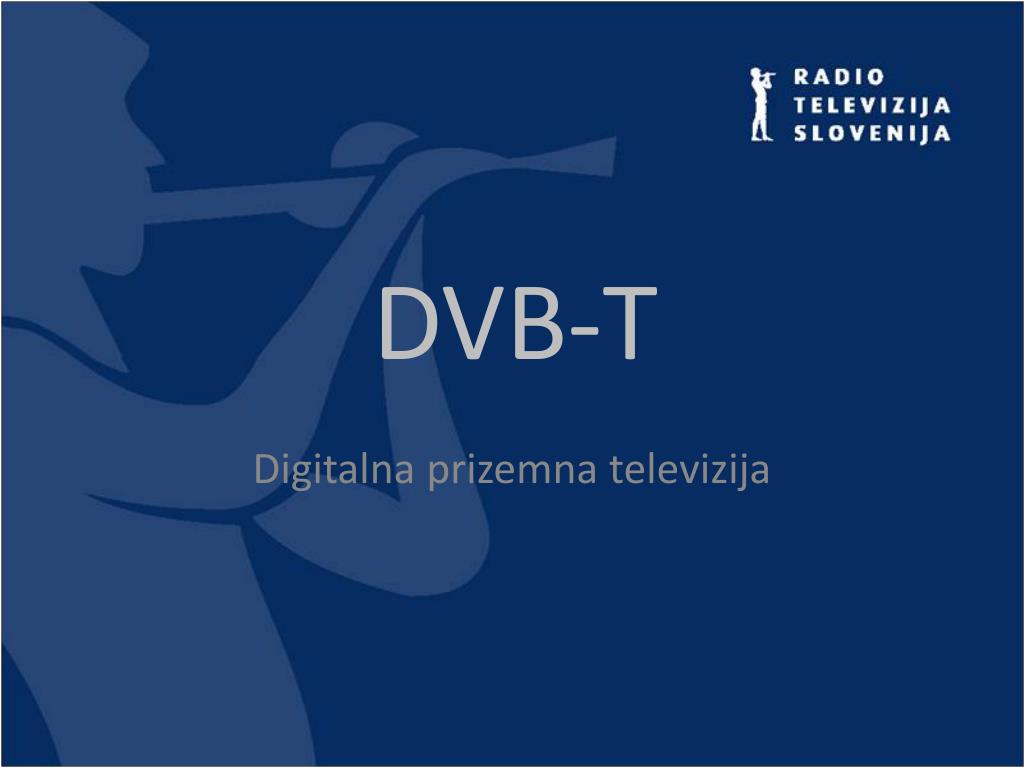 PPT - DVB-T PowerPoint Presentation, free download - ID:5543904
