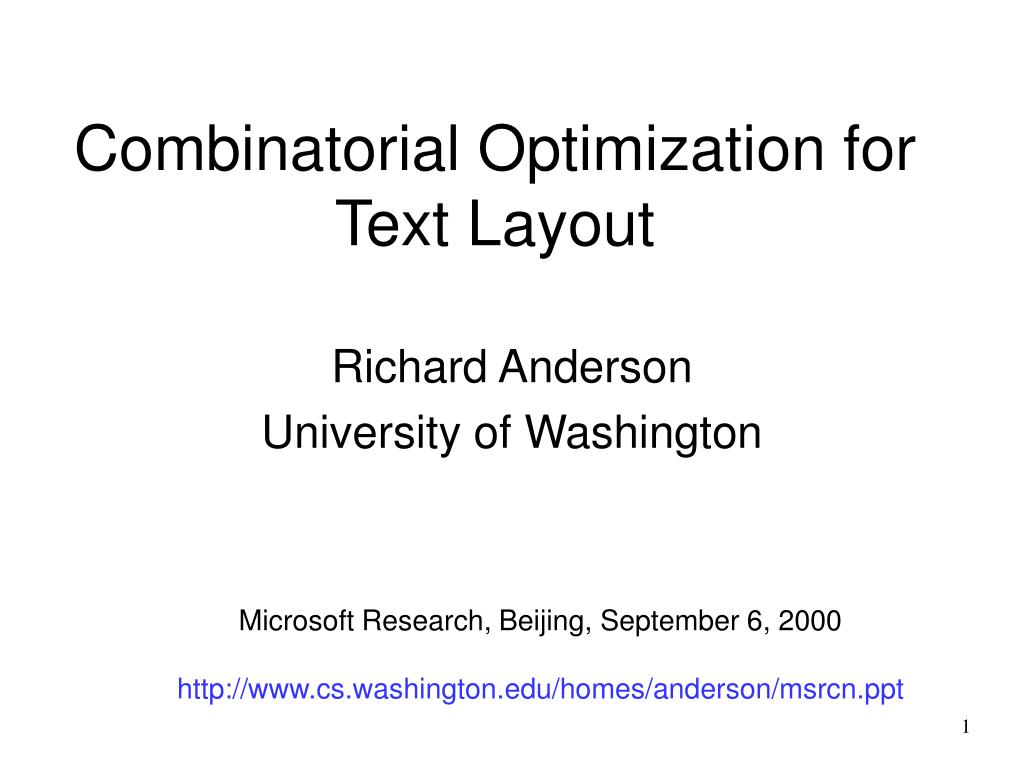 PPT - Combinatorial Optimization for Text Layout PowerPoint Presentation - ID:5546145