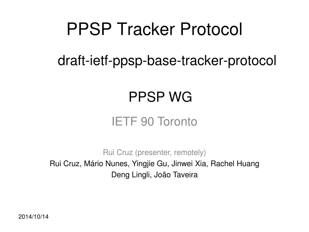 PPT - PPSP Tracker Protocol PowerPoint Presentation, free download - ID ...