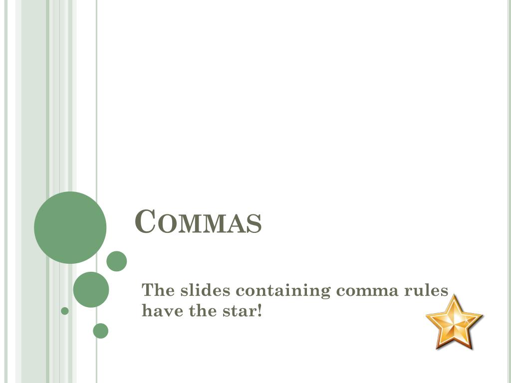 PPT - Commas PowerPoint Presentation, free download - ID:5547350