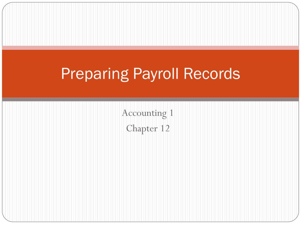 PPT - Understanding Payroll Processes: Calculating Hours, Earnings, and ...