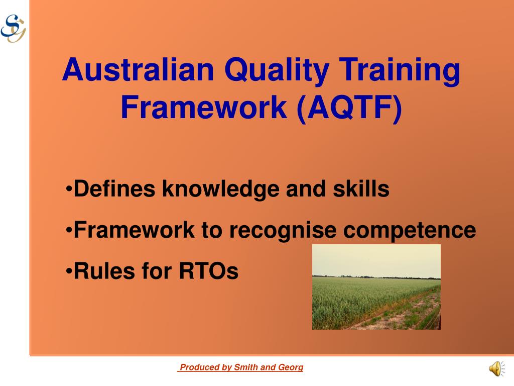 PPT - Australian Quality Training Framework (AQTF) PowerPoint ...