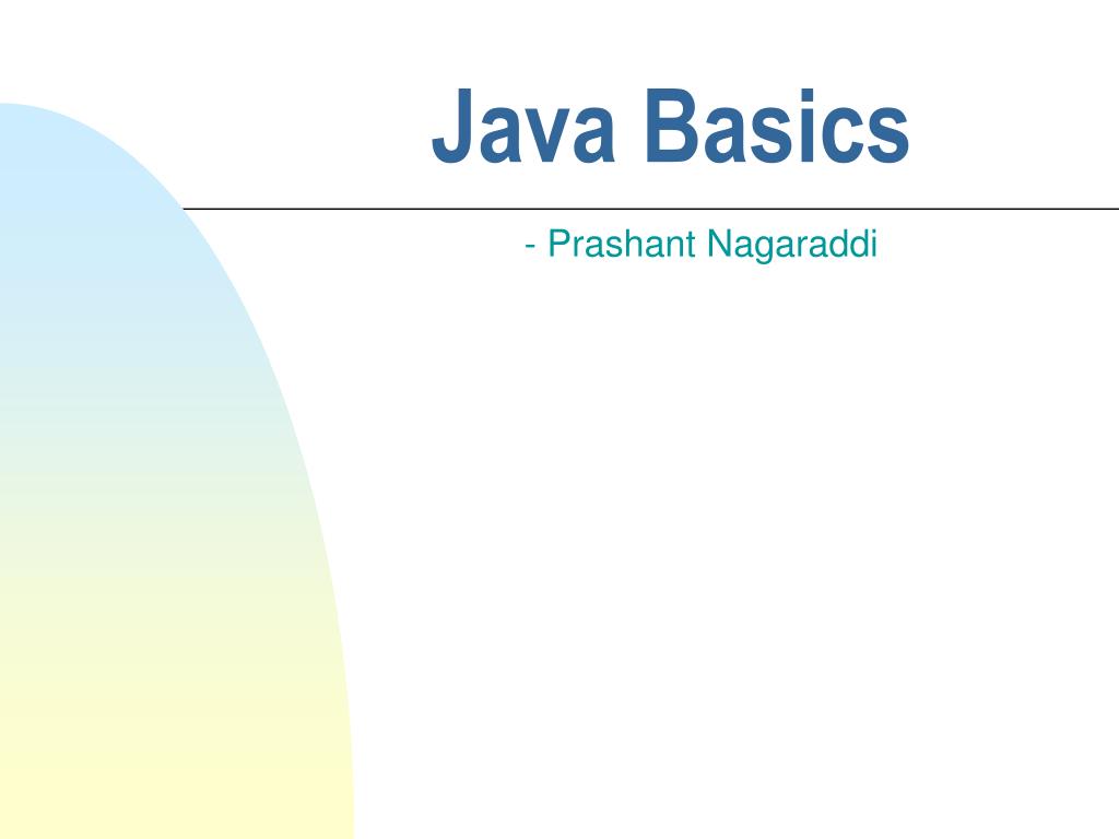 PPT - Java Basics PowerPoint Presentation, free download - ID:5550516