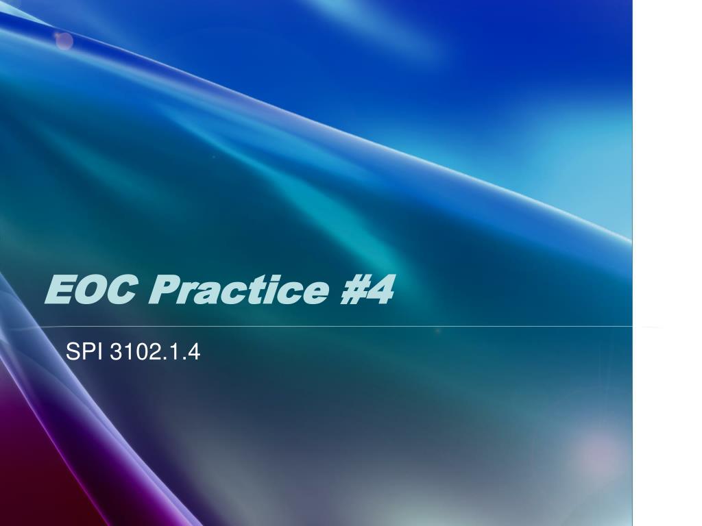 PPT - EOC Practice #4 PowerPoint Presentation, free download - ID:5553753
