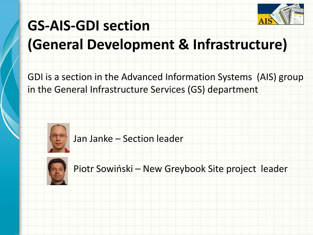PPT - GS-AIS-GDI section ( General Development & Infrastructure ...