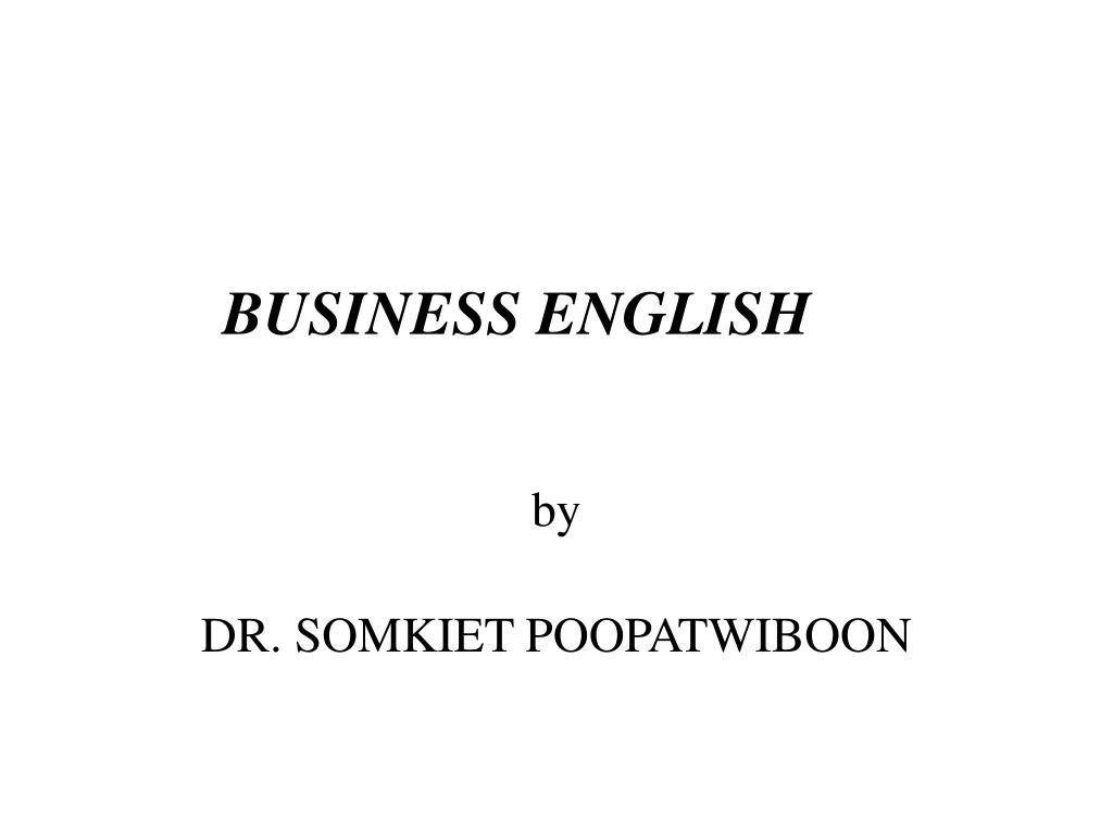 PPT - BUSINESS ENGLISH PowerPoint Presentation, free download - ID:5554788