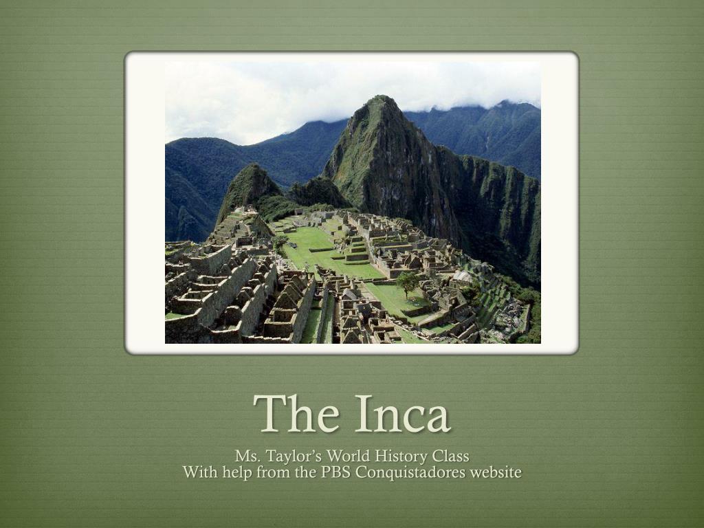 PPT - The Inca PowerPoint Presentation, free download - ID:5555354