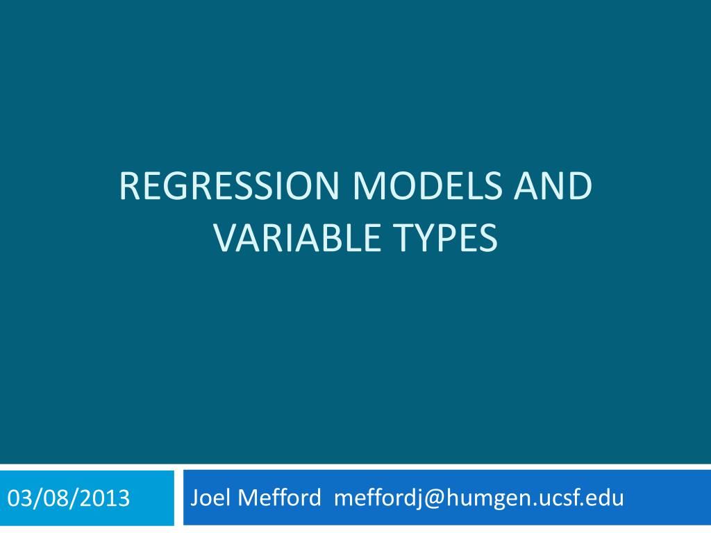PPT - Regression Models and Variable types PowerPoint Presentation ...