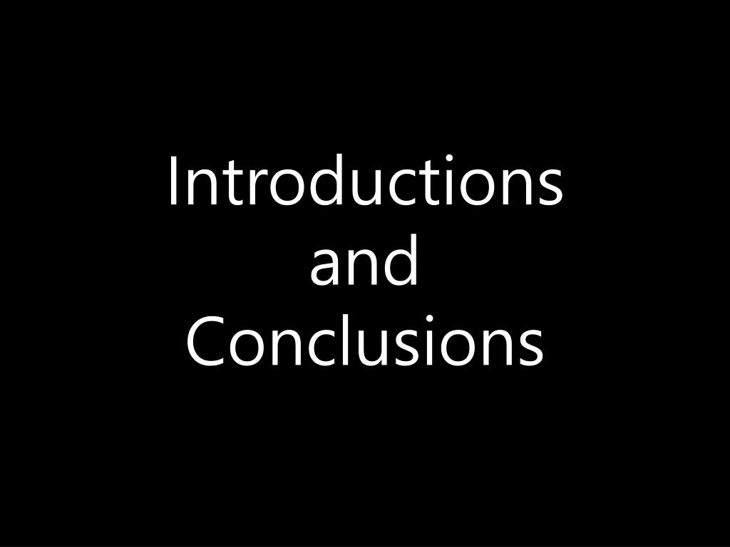 PPT - Introductions and Conclusions PowerPoint Presentation, free ...