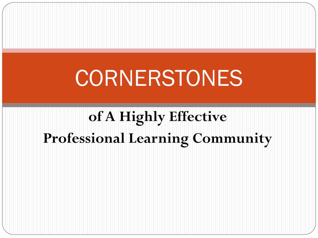 PPT - CORNERSTONES PowerPoint Presentation, free download - ID:5558114