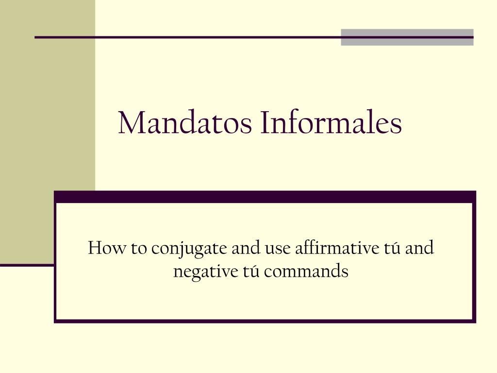 PPT - Mandatos Informales PowerPoint Presentation, free download - ID ...