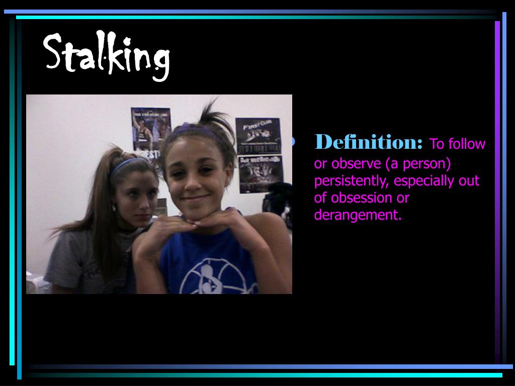 PPT - Stalking PowerPoint Presentation, free download - ID:5559367