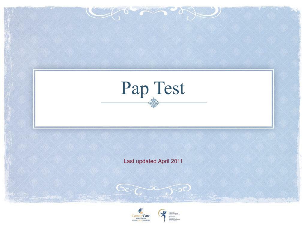 PPT - Pap Test PowerPoint Presentation, free download - ID:5559412