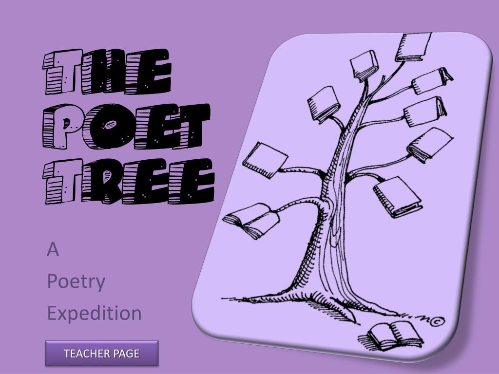 PPT - The Poet Tree PowerPoint Presentation, free download - ID:5559438