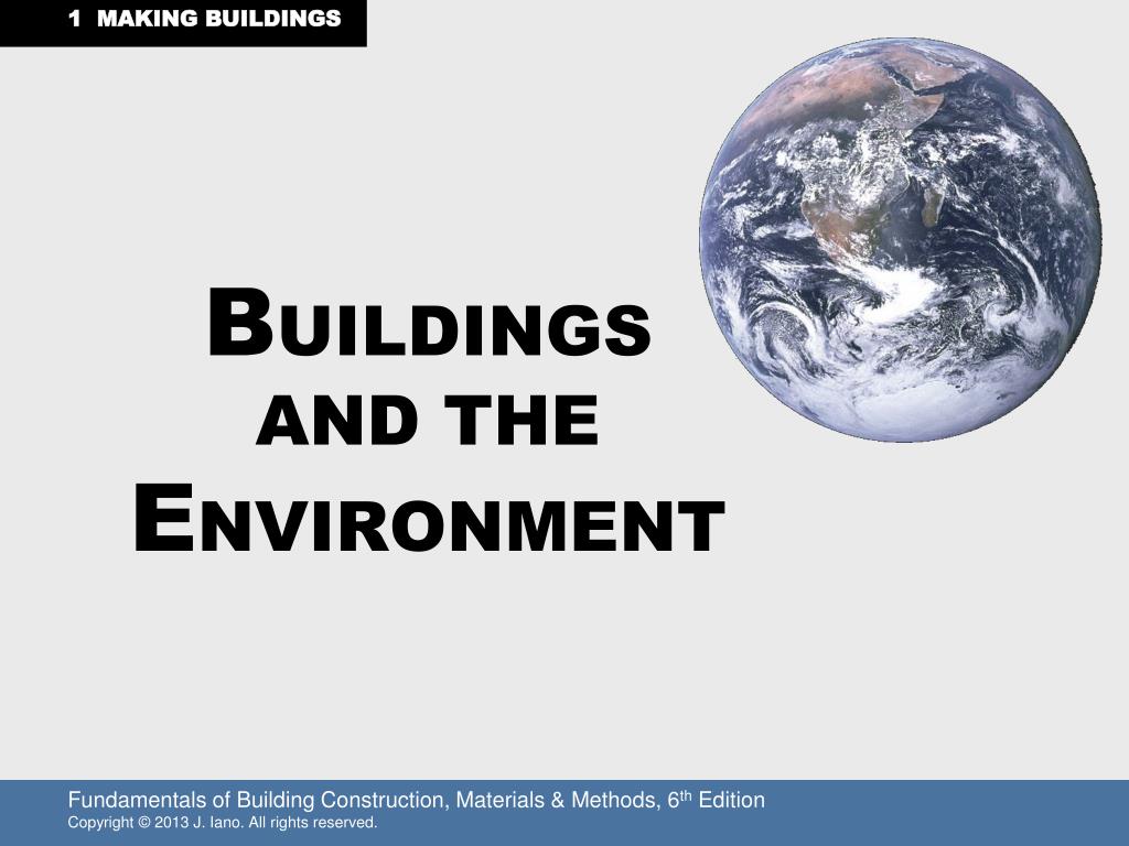 PPT - B UILDINGS AND THE E NVIRONMENT PowerPoint Presentation, free ...
