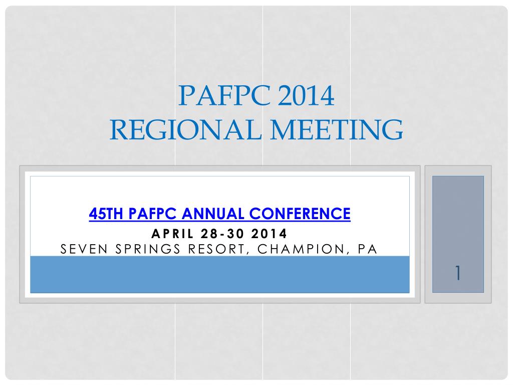 PPT - PAFPC 2014 Regional meeting PowerPoint Presentation, free ...
