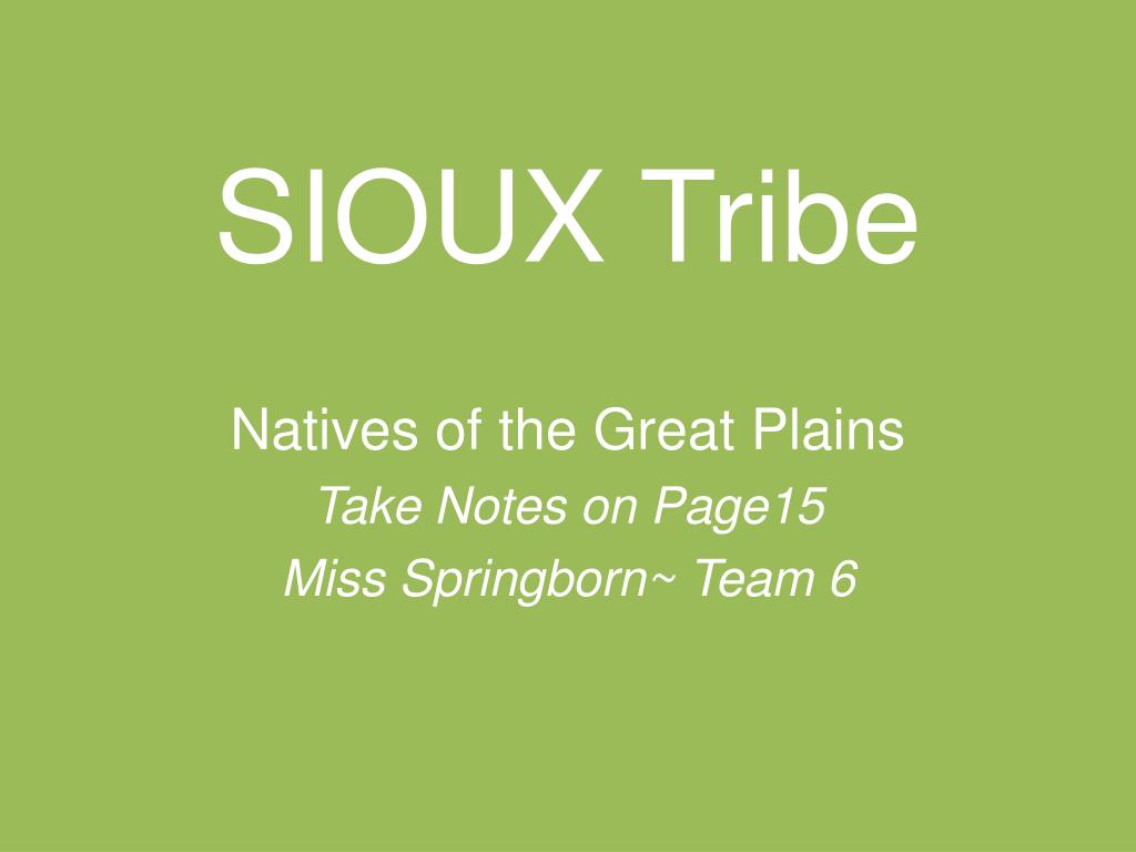 PPT - SIOUX Tribe PowerPoint Presentation, free download - ID:5561552