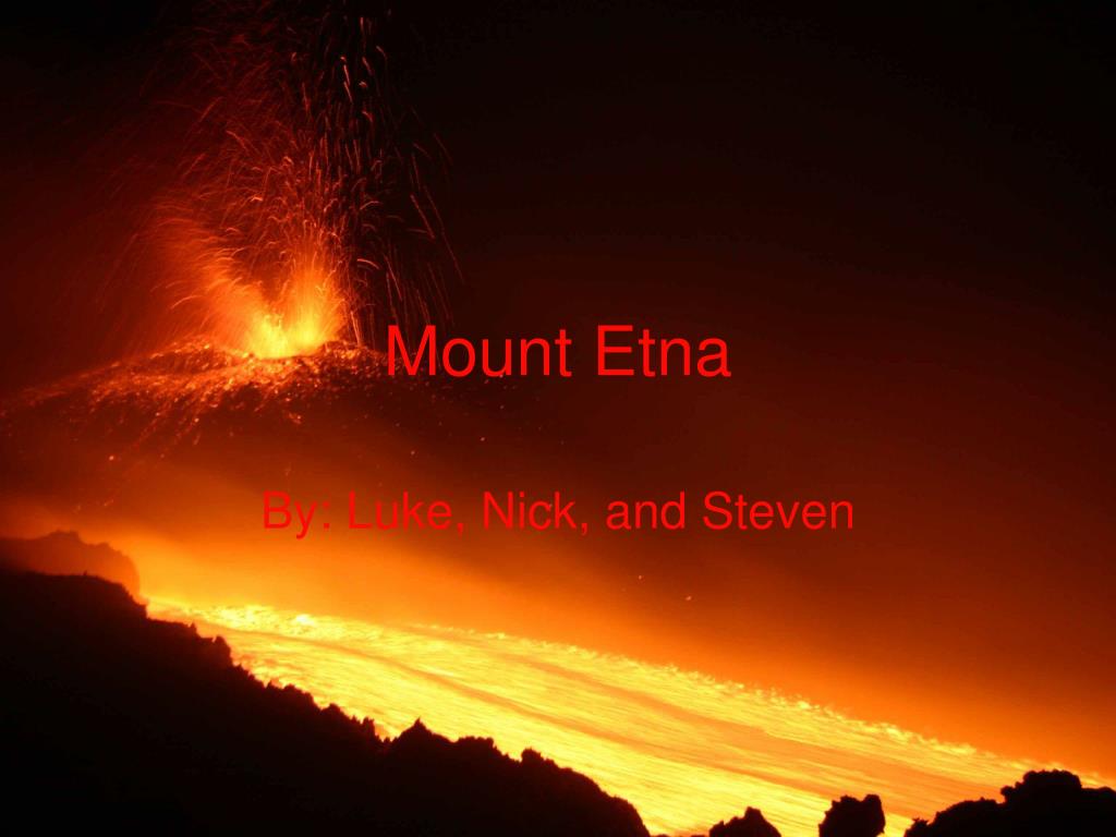 PPT - Mount Etna PowerPoint Presentation, free download - ID:5562968