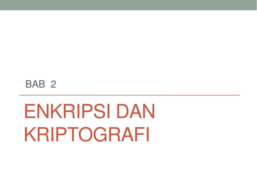 PPT - Enkripsi dan Kriptografi PowerPoint Presentation, free download ...