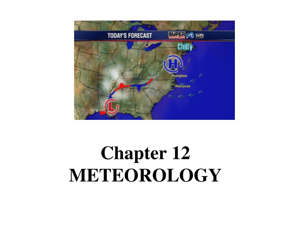 PPT - Chapter 12 METEOROLOGY PowerPoint Presentation, free download ...