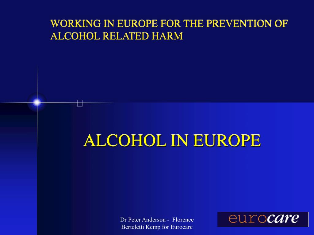 PPT - ALCOHOL IN EUROPE PowerPoint Presentation, free download - ID:5565280