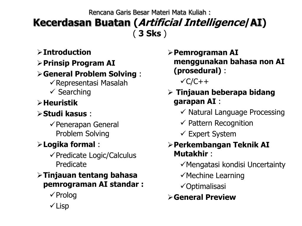PPT - Rencana Garis Besar Materi Mata Kuliah : Kecerdasan Buatan ...