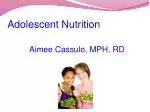 PPT - Adolescent Nutrition PowerPoint Presentation, free download - ID ...