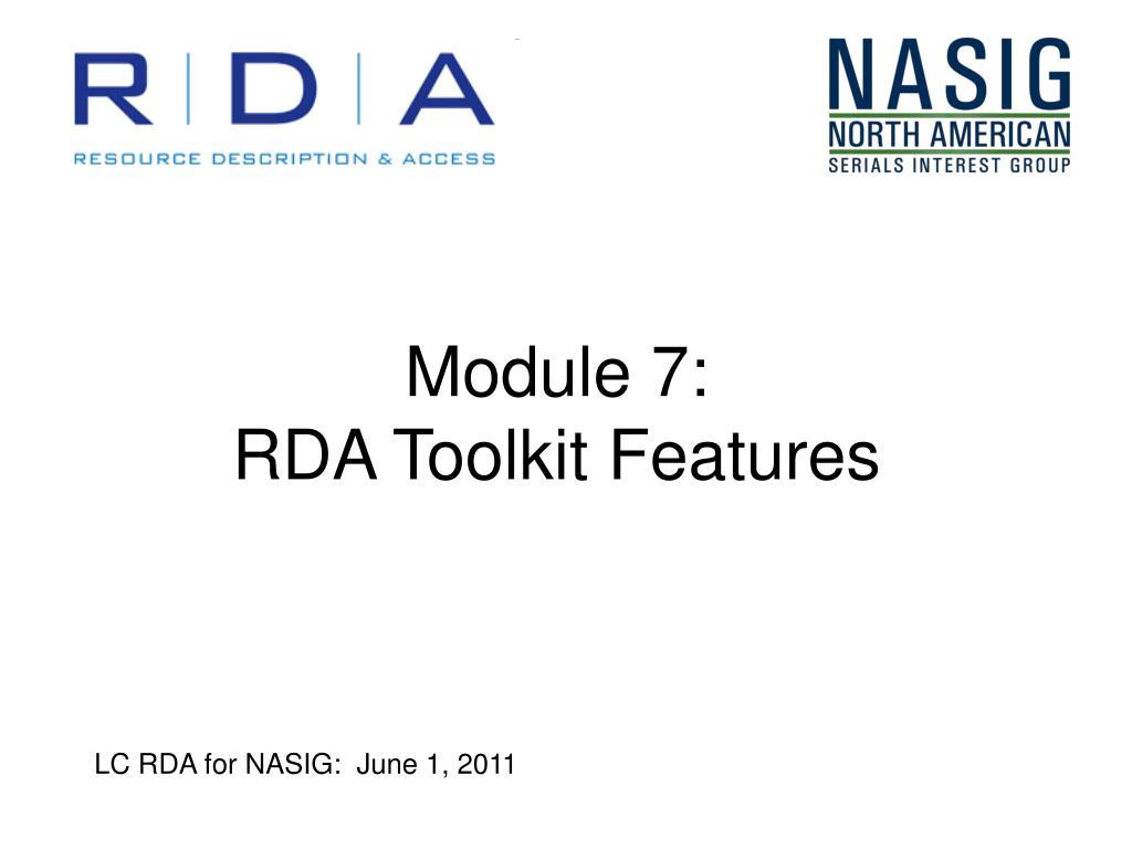 PPT - Module 7: RDA Toolkit Features PowerPoint Presentation, free ...