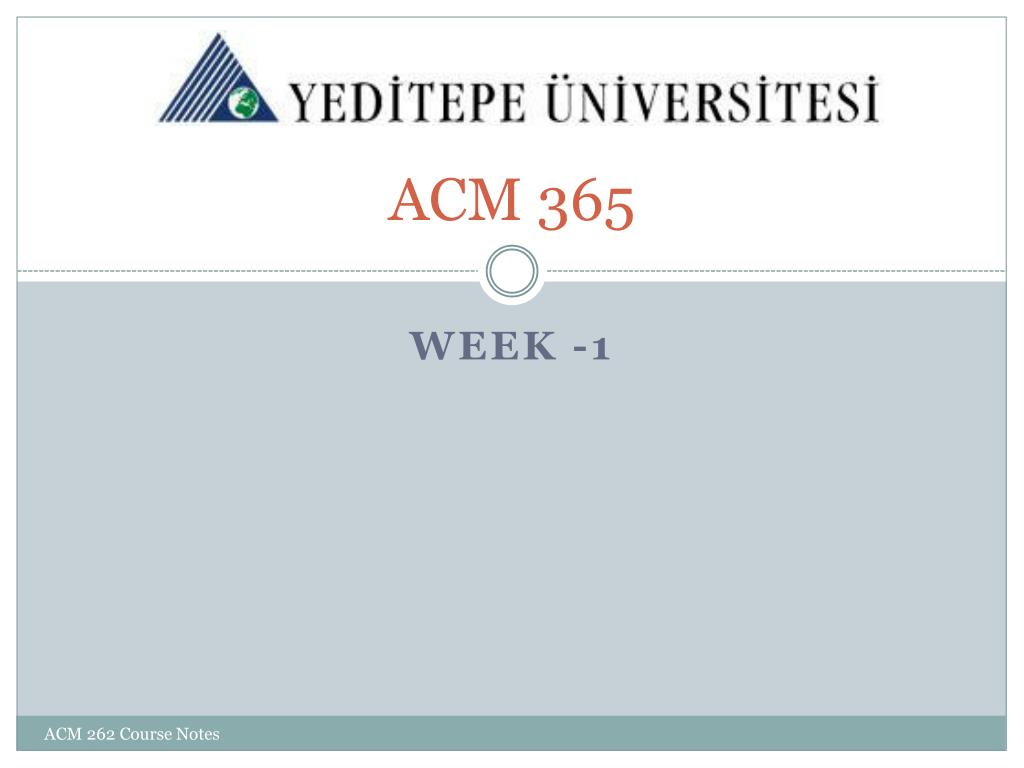PPT - ACM 365 PowerPoint Presentation, free download - ID:5568625
