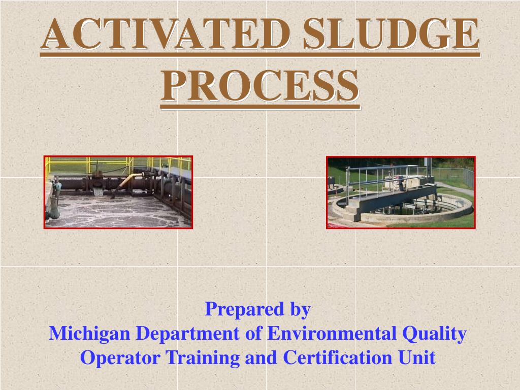 PPT - ACTIVATED SLUDGE PROCESS PowerPoint Presentation, free download ...