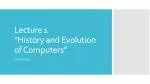 PPT - Evolution of Computers PowerPoint Presentation, free download ...
