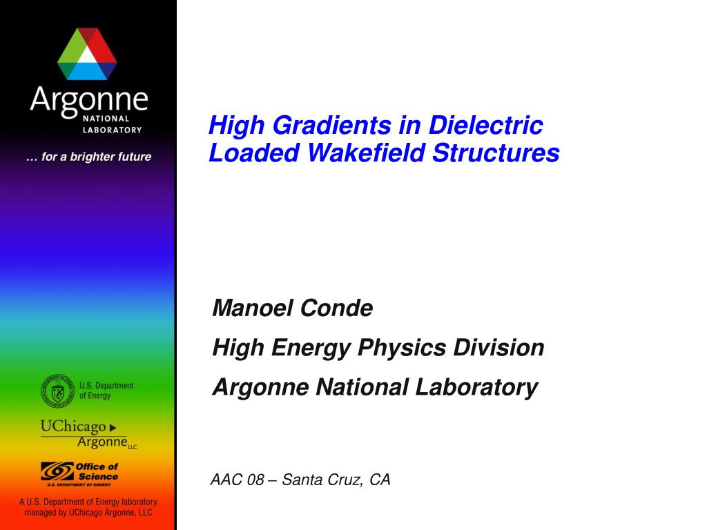 PPT - High Gradients in Dielectric Loaded Wakefield Structures PowerPoint Presentation - ID:5569287