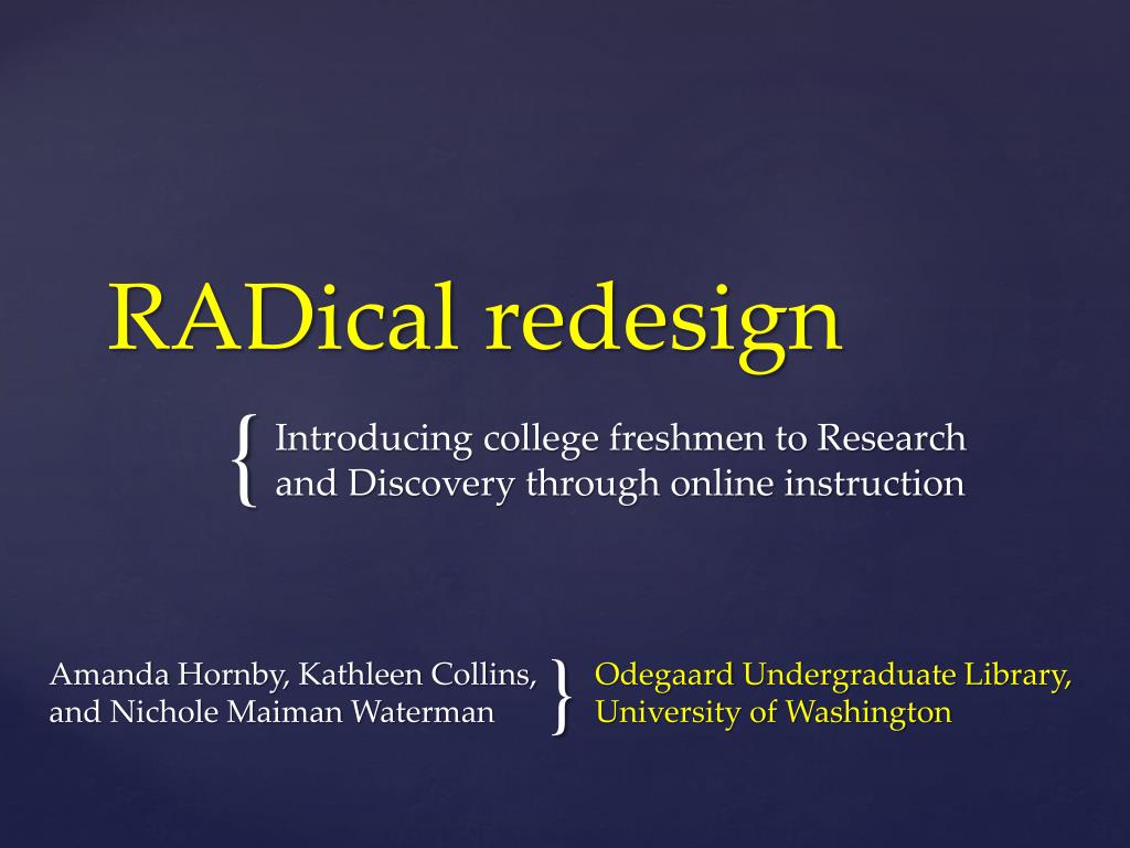 PPT - RADical redesign PowerPoint Presentation, free download - ID:5570008