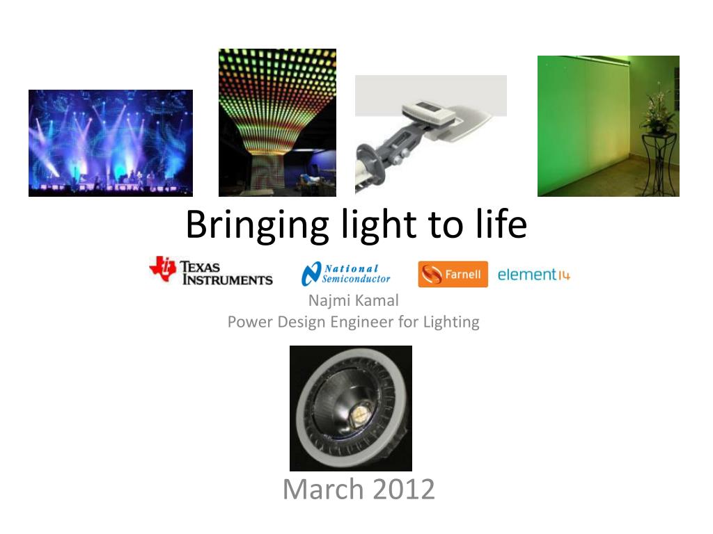 PPT - Bringing light to life PowerPoint Presentation, free download ...