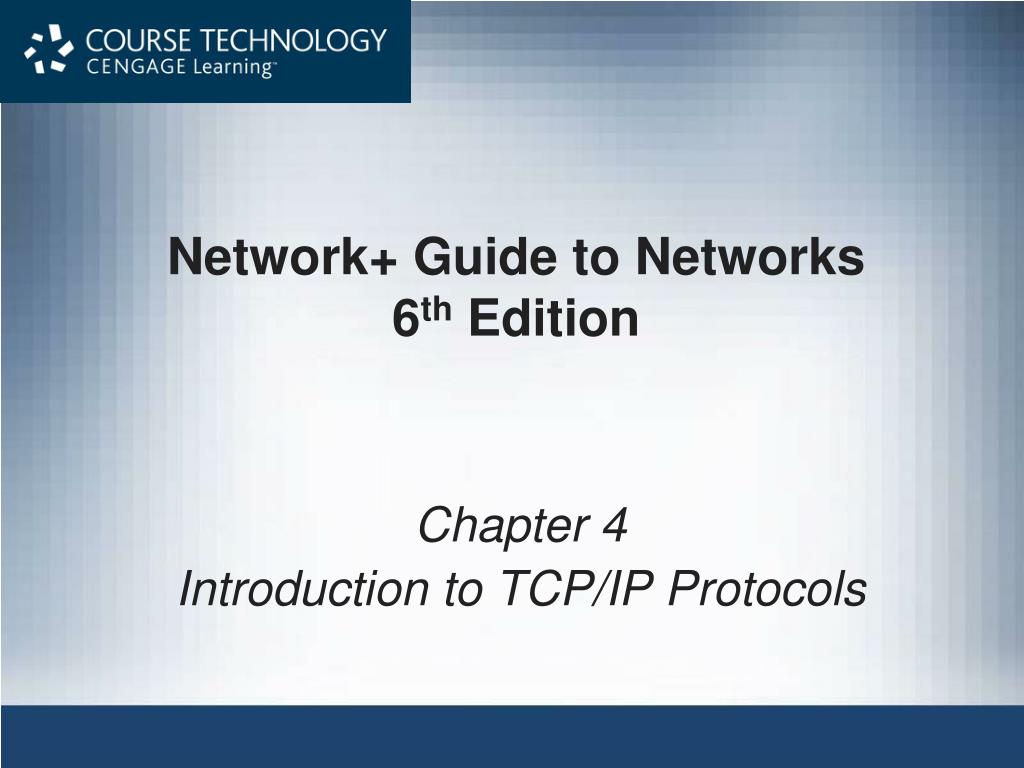 PPT - TCP/IP Protocols Overview - Network+ Guide to Networks PowerPoint ...