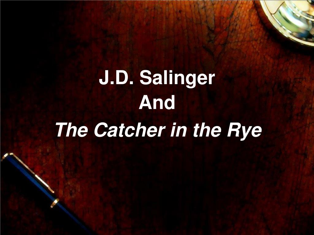 PPT - J.D. Salinger PowerPoint Presentation, free download - ID:5571682