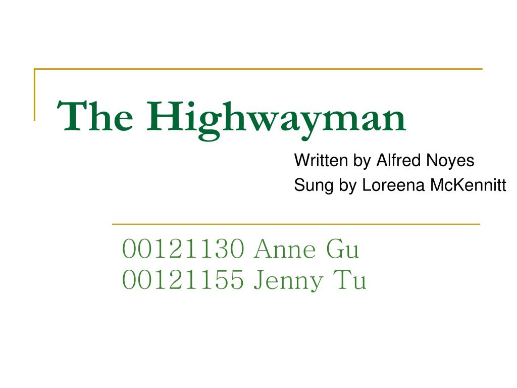 PPT - The Highwayman PowerPoint Presentation, free download - ID:5572230