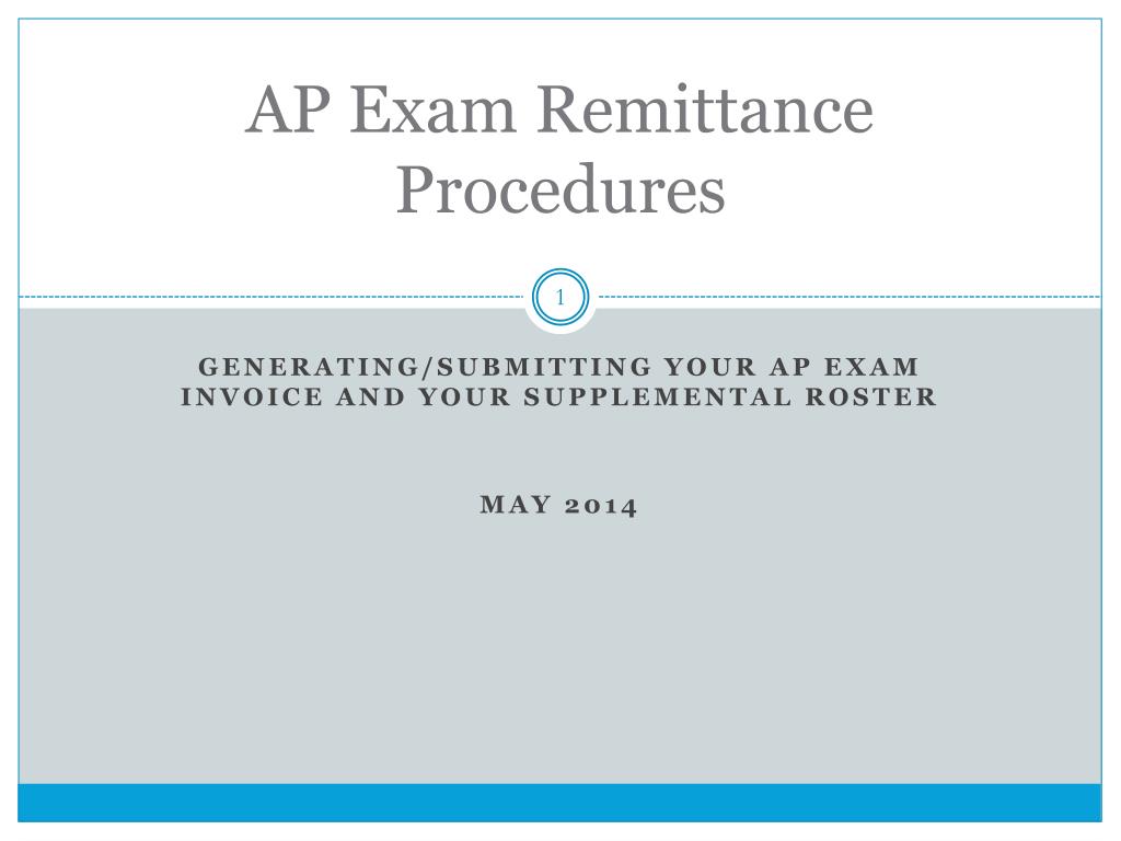 PPT - AP Exam Remittance Procedures PowerPoint Presentation, free ...