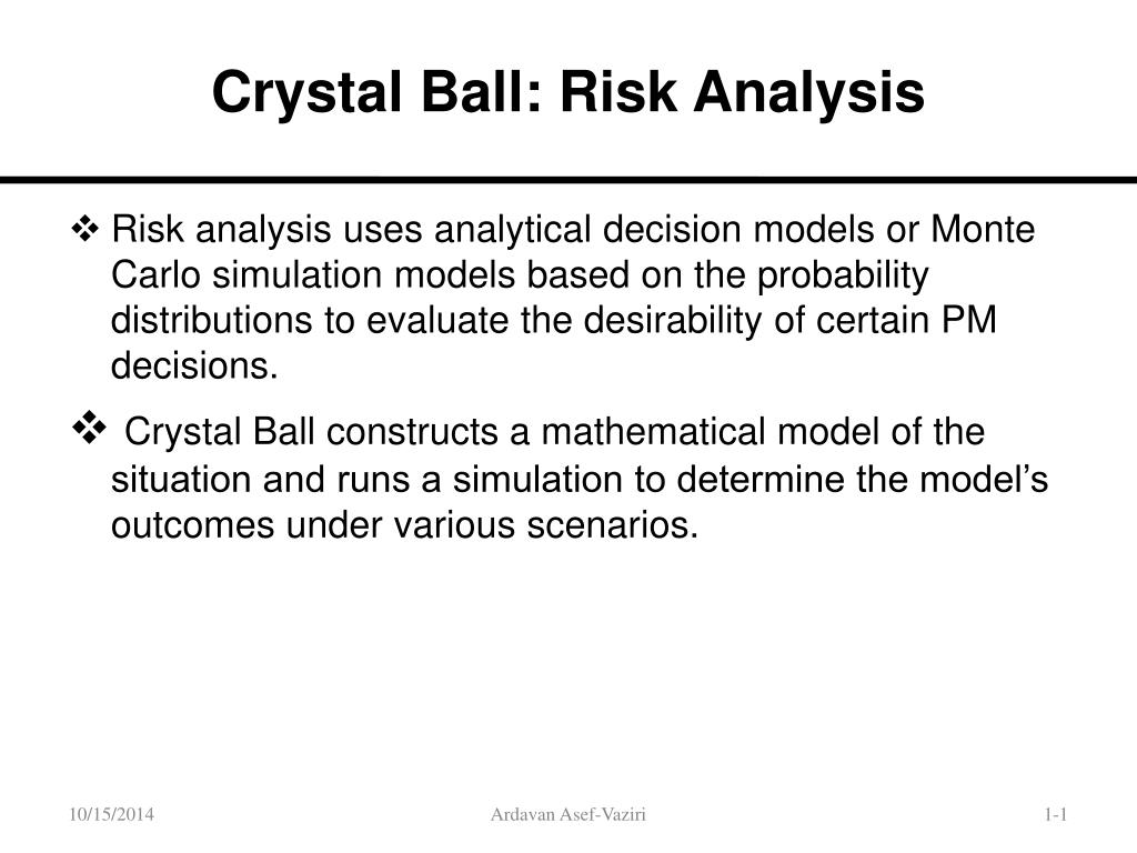 PPT - Crystal Ball: Risk Analysis PowerPoint Presentation, free ...