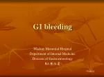 PPT - Upper GI Bleeding PowerPoint Presentation, free download - ID:2251081