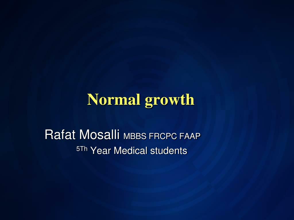 PPT - Normal growth PowerPoint Presentation, free download - ID:5574228