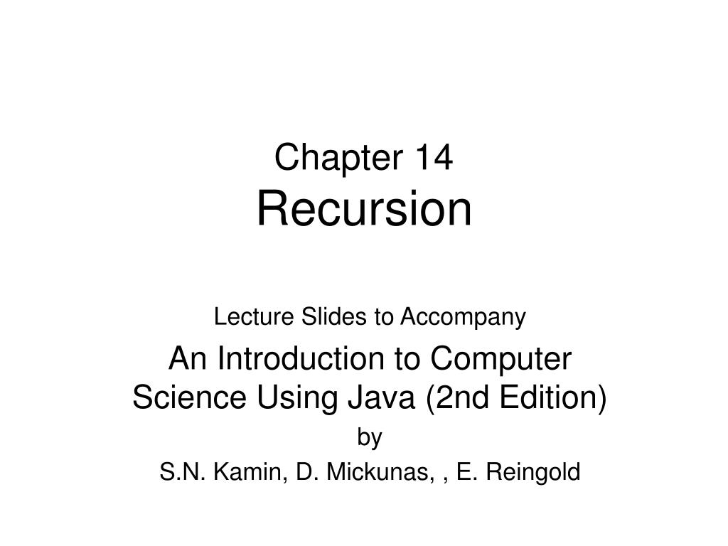 PPT - Chapter 14 Recursion PowerPoint Presentation, free download - ID ...
