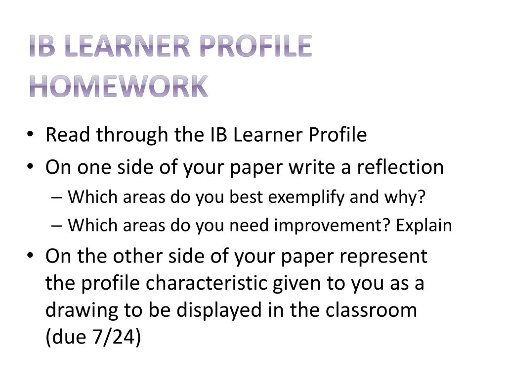 PPT - IB Learner Profile Homework PowerPoint Presentation, free ...