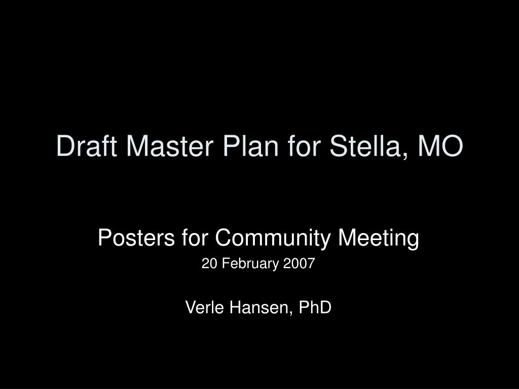 PPT - Draft Master Plan for Stella, MO PowerPoint Presentation, free ...